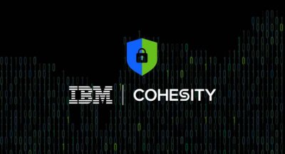 IBM, Cohesity Collaborate on Data Security & Resiliency in Hybrid Cloud Environments
