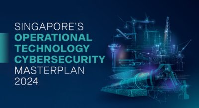 Singapore Unveils OT Cybersecurity Masterplan for 2024