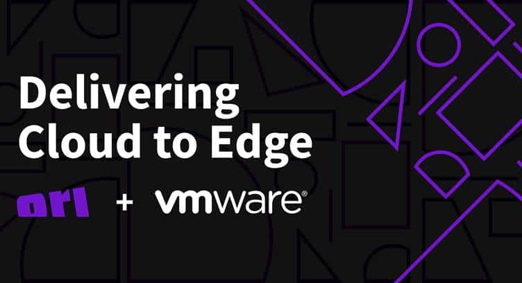 Ori Integrates its Edge Solution on VMware Telco Cloud Platform