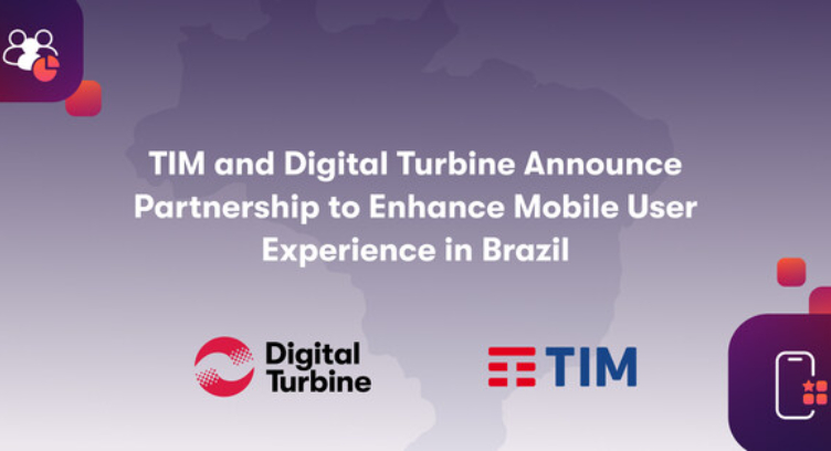 TIM Brazil Integrates Digital Turbine’s Platform for Personalized App ...