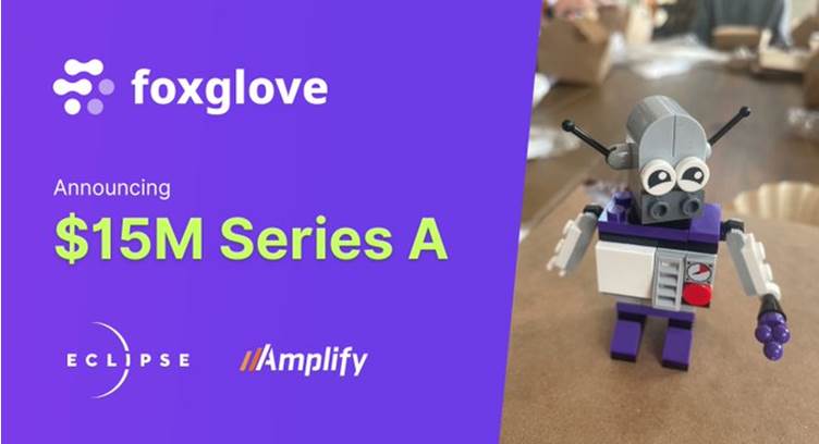 Foxglove Raises $15M in Funding to Build the Missing Data Stack for ...