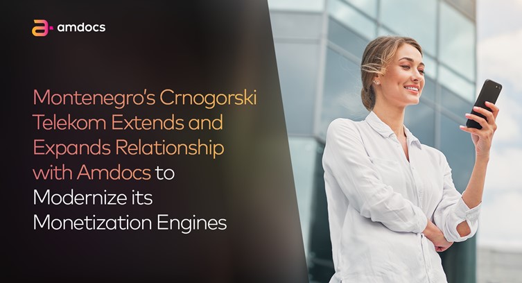 Montenegro's Crnogorski Telekom Selects Amdocs to Modernize Billing Systems