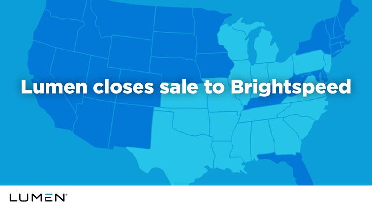 Lumen Closes Sale of its ILEC Business in 20 states to Brightspeed